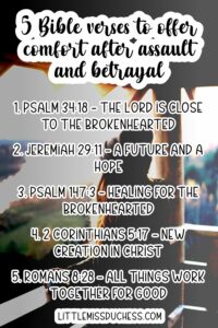 Bible Verses After Assault And Betrayal